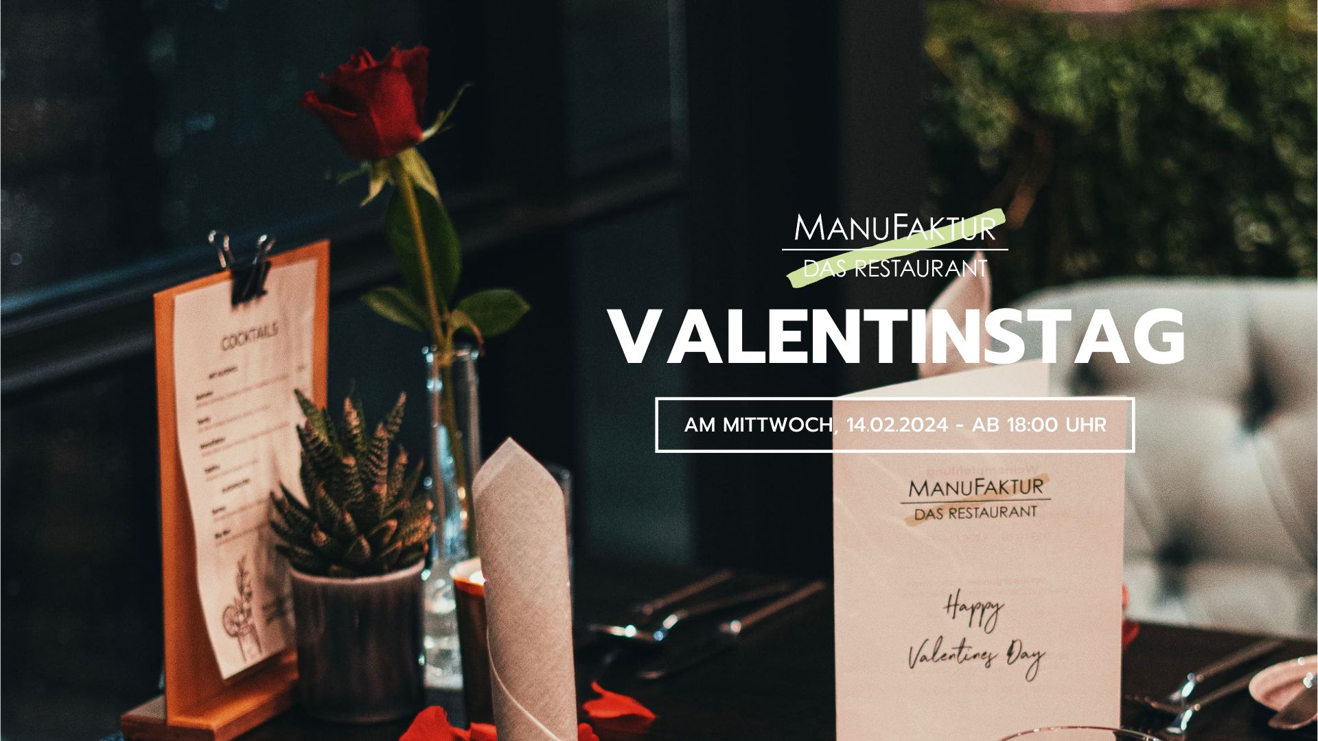 Valentinstag in der ManuFaktur
